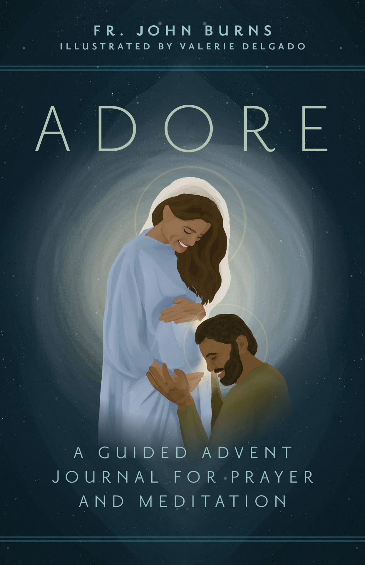 Adore: A Guided Advent Journal for Prayer and Meditation - St. Paul ...